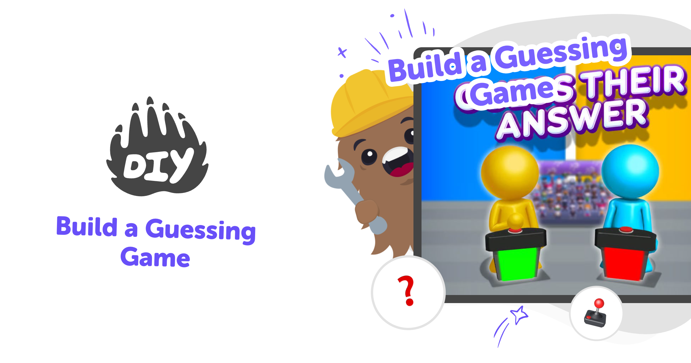 Build a guessing game with playful coding and clues