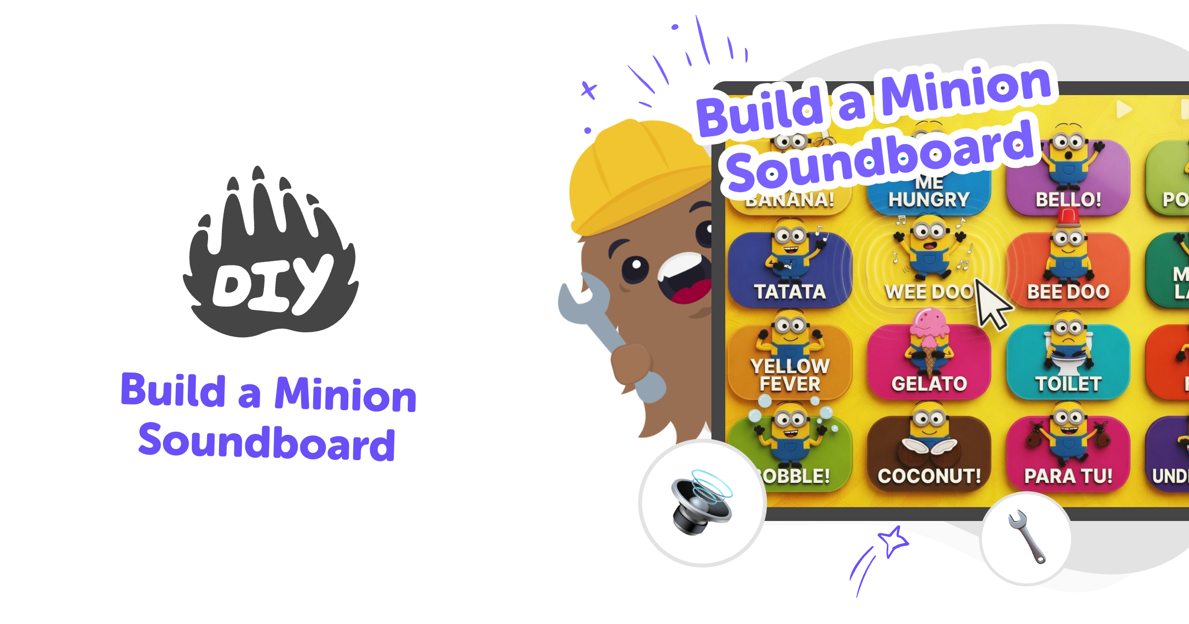 Build a minion soundboard with creative coding