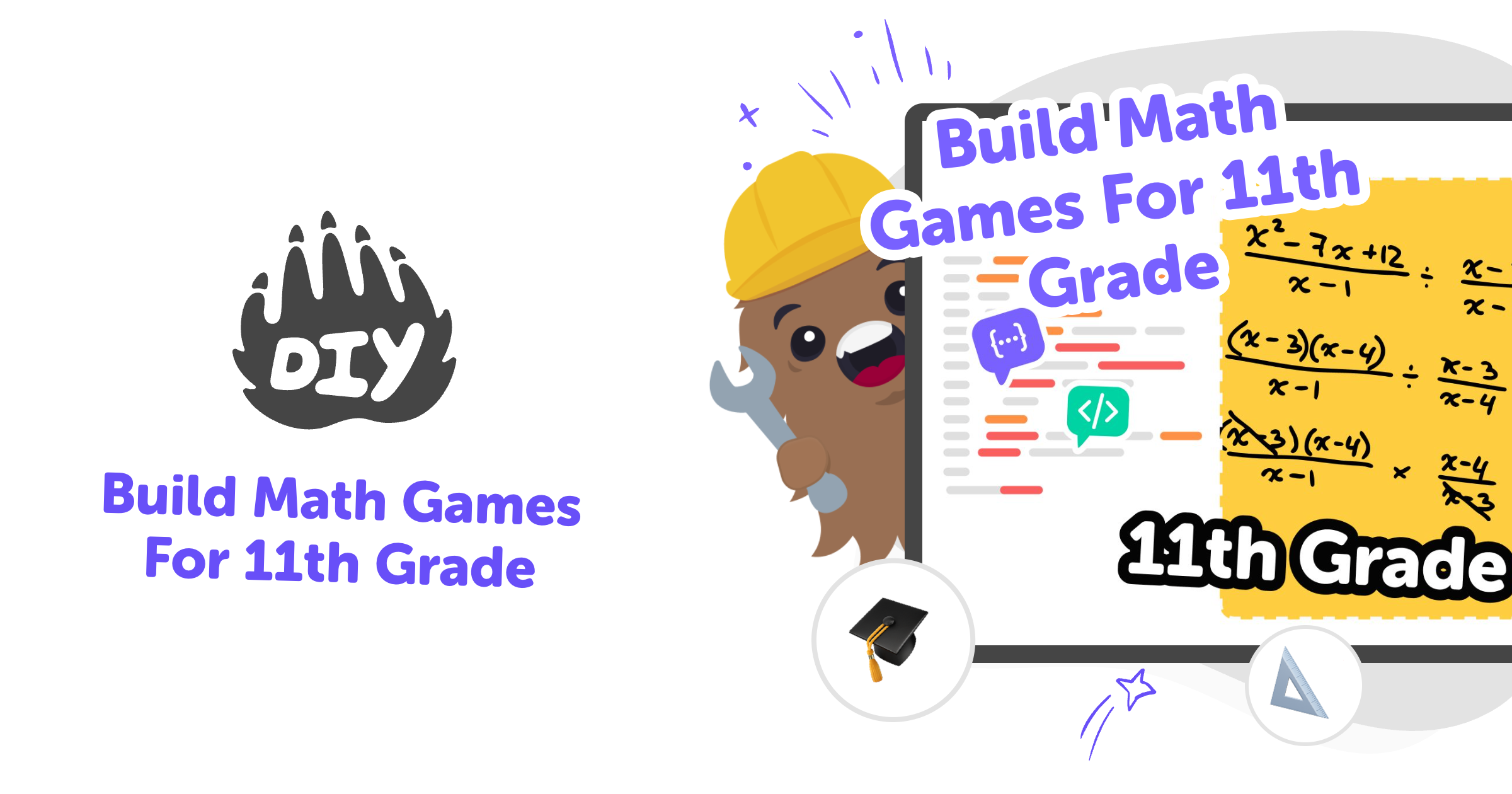 Build math games for 11th grade | DIY.org