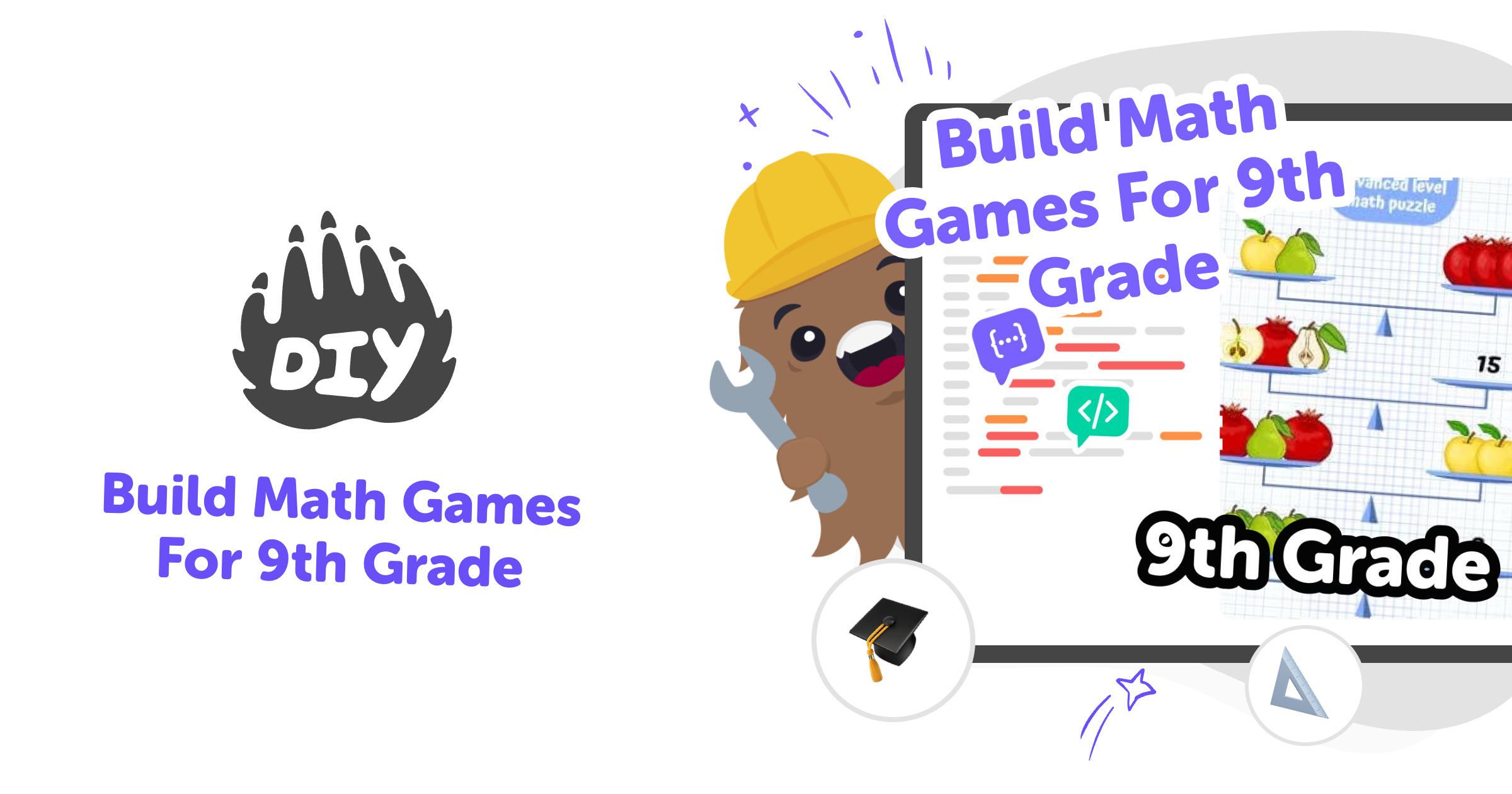 Build Math Games For 9th Grade | Create Interactive Learning Projects