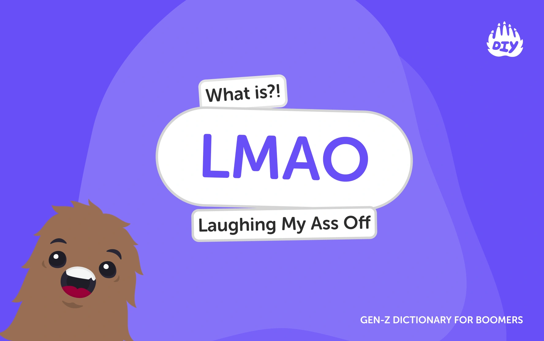 What does Definition of LMAO mean? Meaning & Definition | Gen Z Slang ...