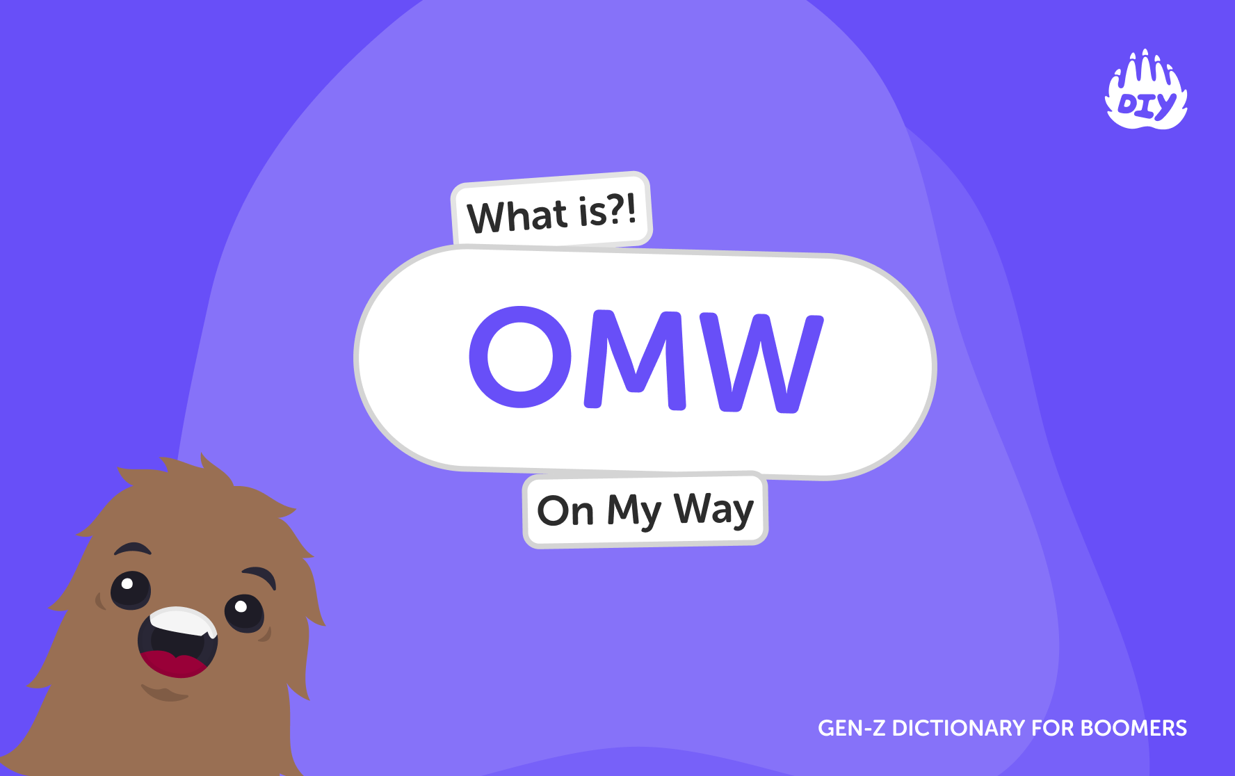 What does Definition of OMW mean? Meaning & Definition | Gen Z Slang ...