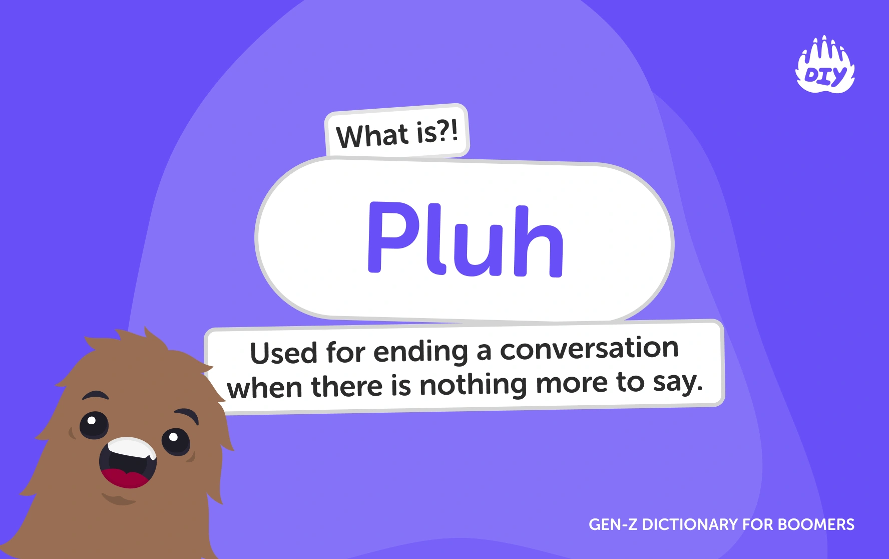 What does Definition of Pluh mean? Meaning & Definition | Gen Z Slang ...