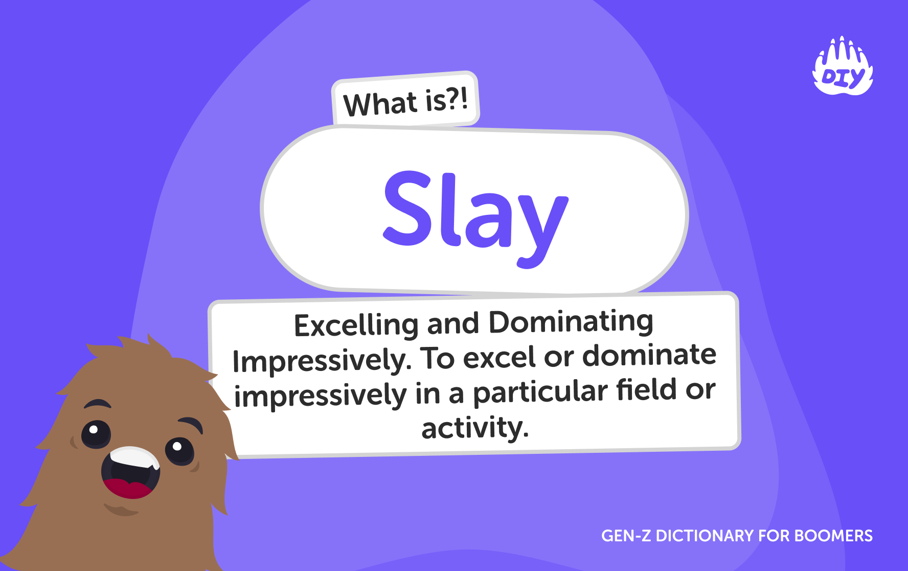 What does Definition of Slay mean? Meaning & Definition | Gen Z Slang ...