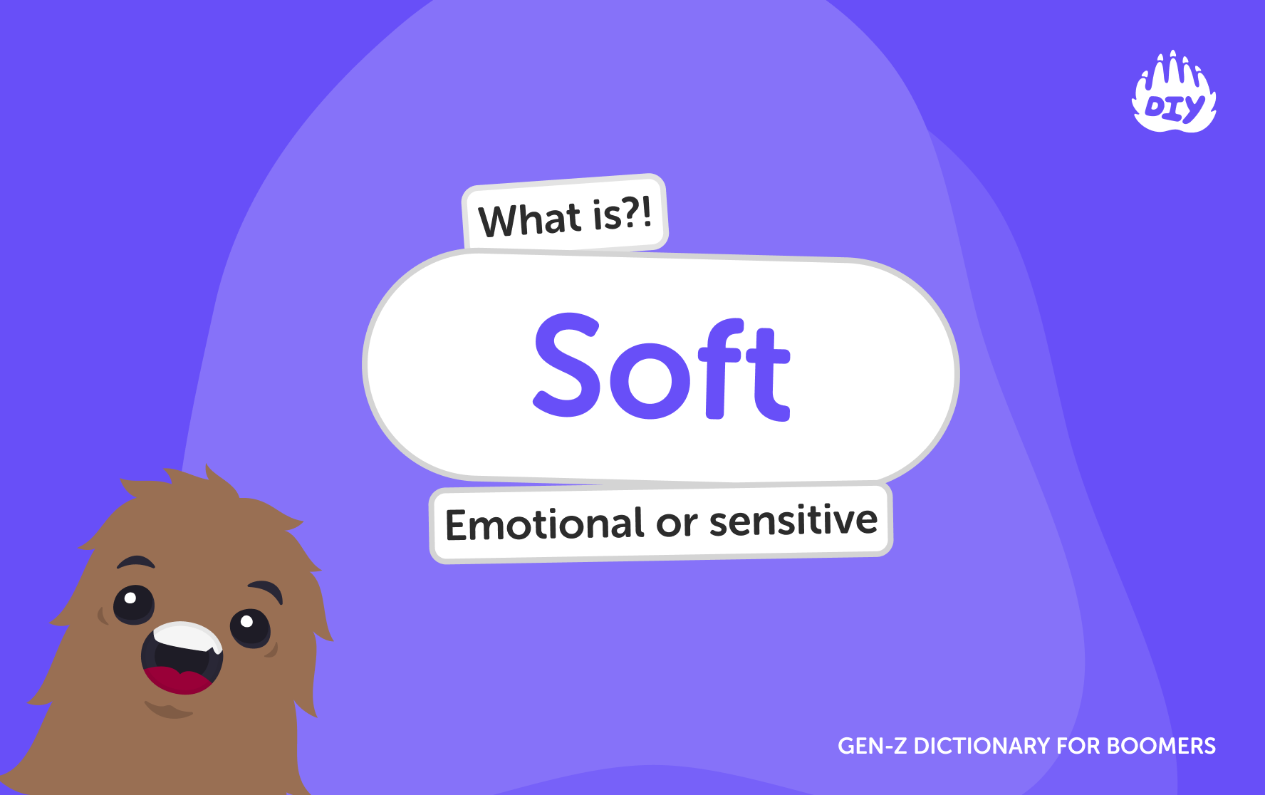 What does Definition of Soft mean? Meaning & Definition | Gen Z Slang ...