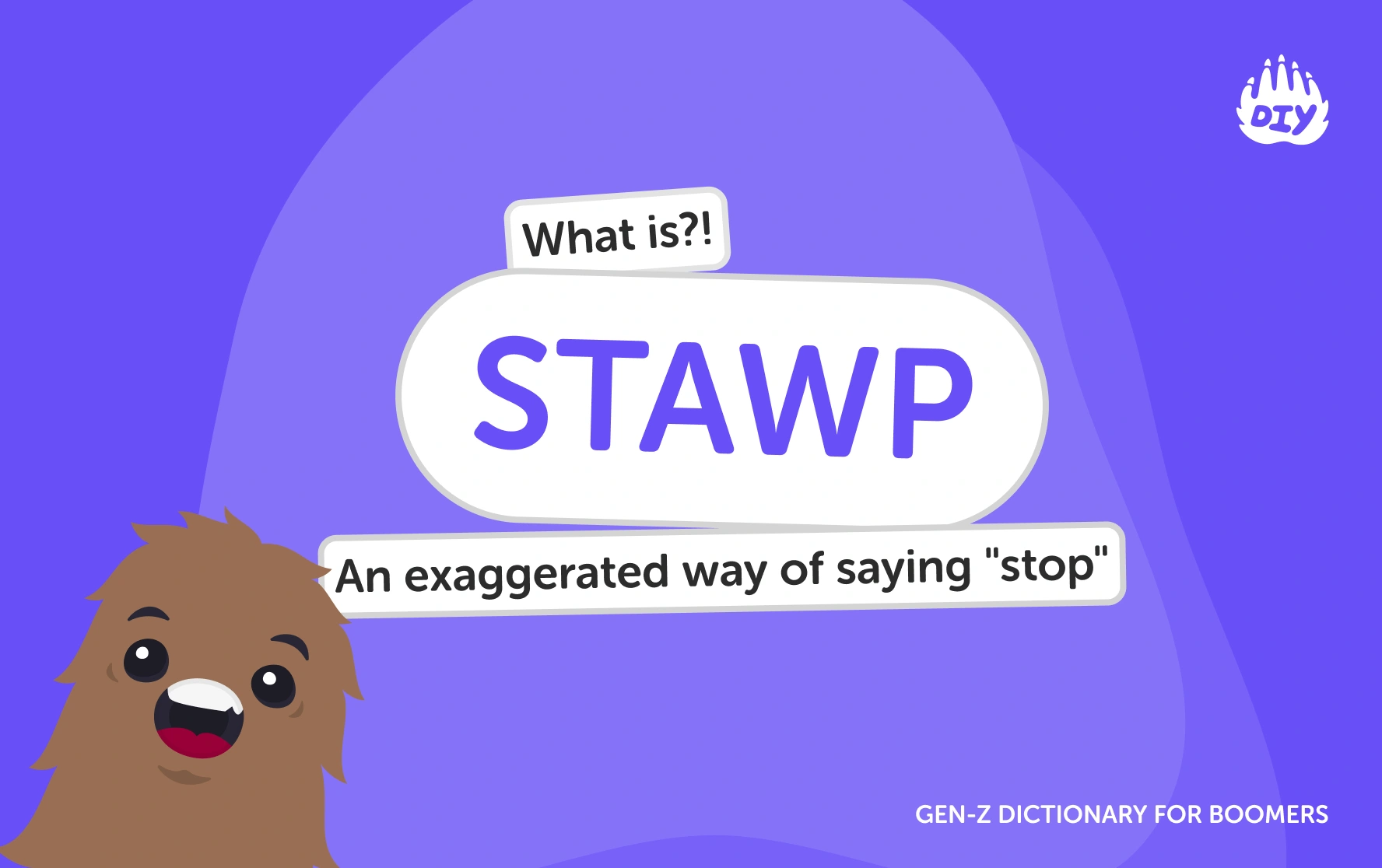 What does Definition of STAWP mean? Meaning & Definition | Gen Z Slang ...