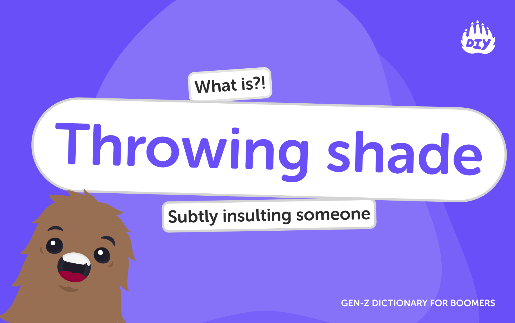 What does Definition of Throwing shade mean? Meaning & Definition | Gen ...