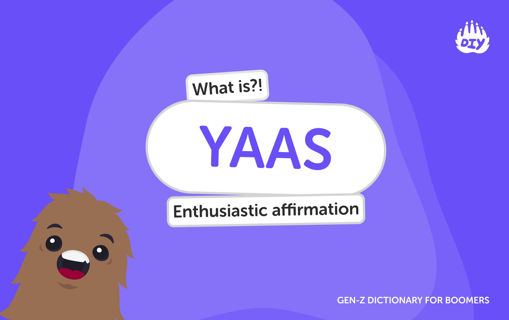 What does Definition of YAAS mean? Meaning & Definition | Gen Z Slang ...